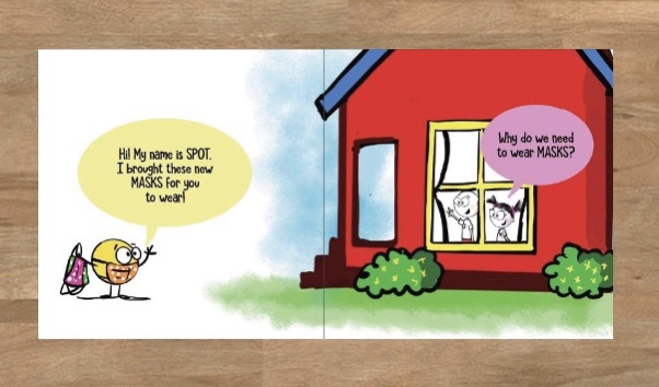 “A Little SPOT Wears A Mask” by Diane Albers