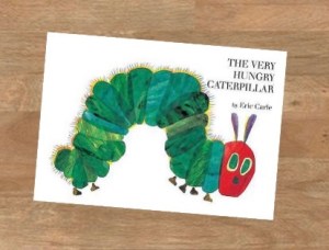 “The Very Hungry Caterpillar” By Eric Carle and Caterpillar Craft