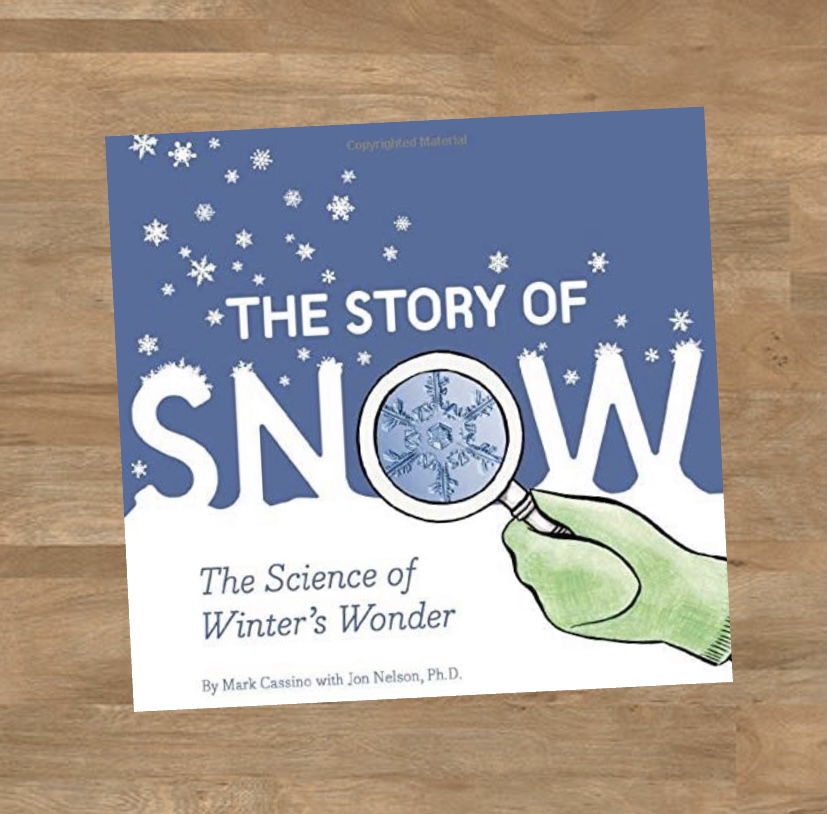 “The Story of Snow” by Mark Cassino and John Nelson