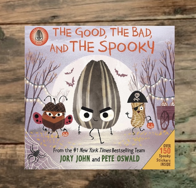 “The Good, the Bad, and the Spooky” by Jory John and Pete Oswald