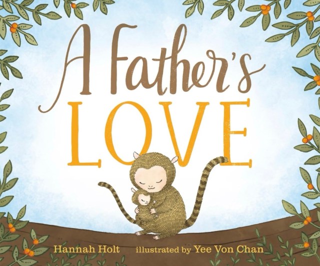 9 Best Children’s Books for Father’s Day Gifts