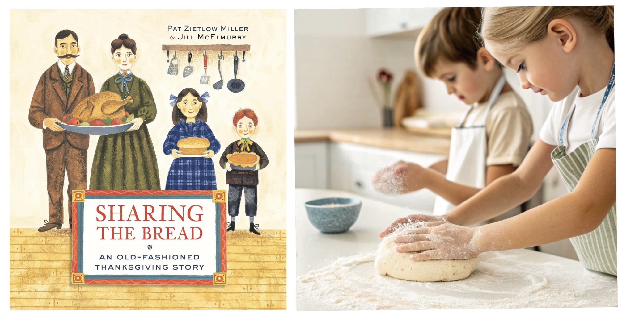 Make Bread with Children While Reading, “Sharing the Bread: An Old ...